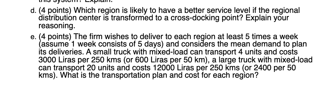 Solved 4. (20 points) Consider the distribution network of a | Chegg.com