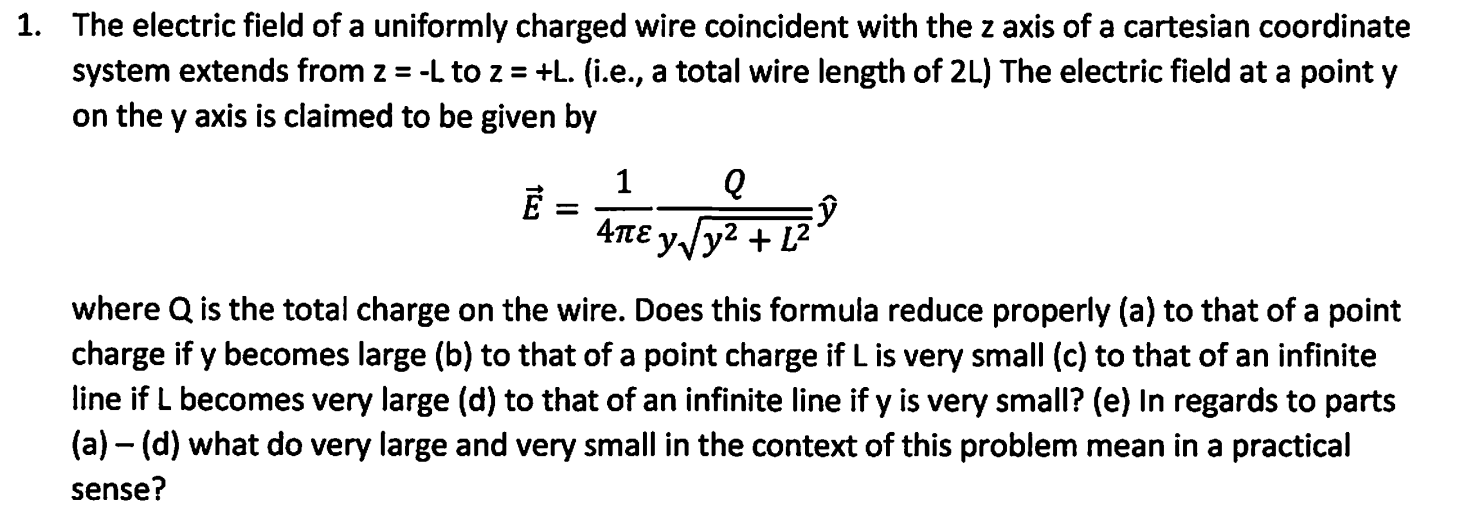 Solved The electric field of a uniformly charged wire | Chegg.com