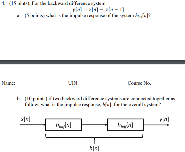 Solved 4. (15 pints). For the backward difference system | Chegg.com