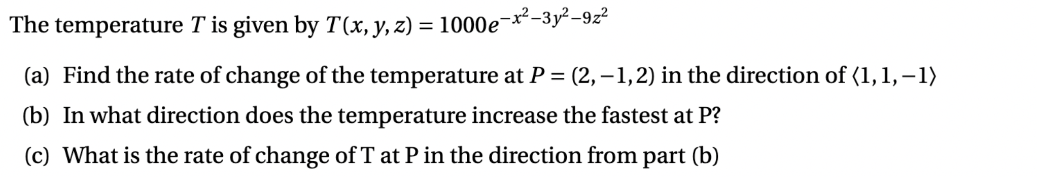 Solved The temperature T is given by | Chegg.com