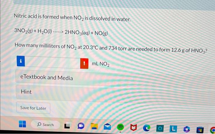 Solved Nitric acid is formed when NO2 is dissolved in water. | Chegg.com