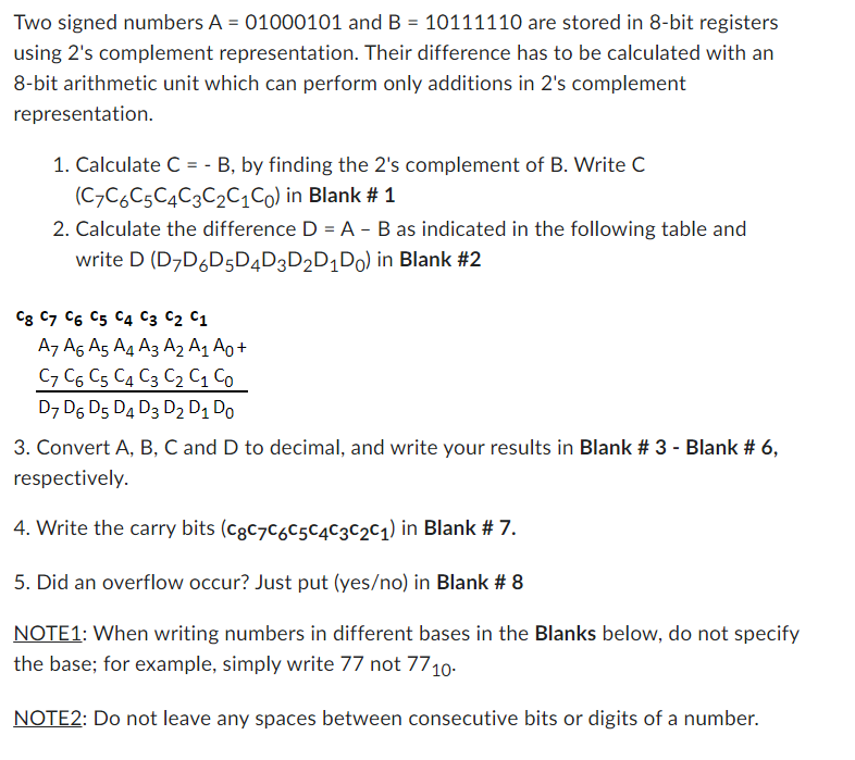 Solved Two signed numbers A=01000101 and B=10111110 are | Chegg.com
