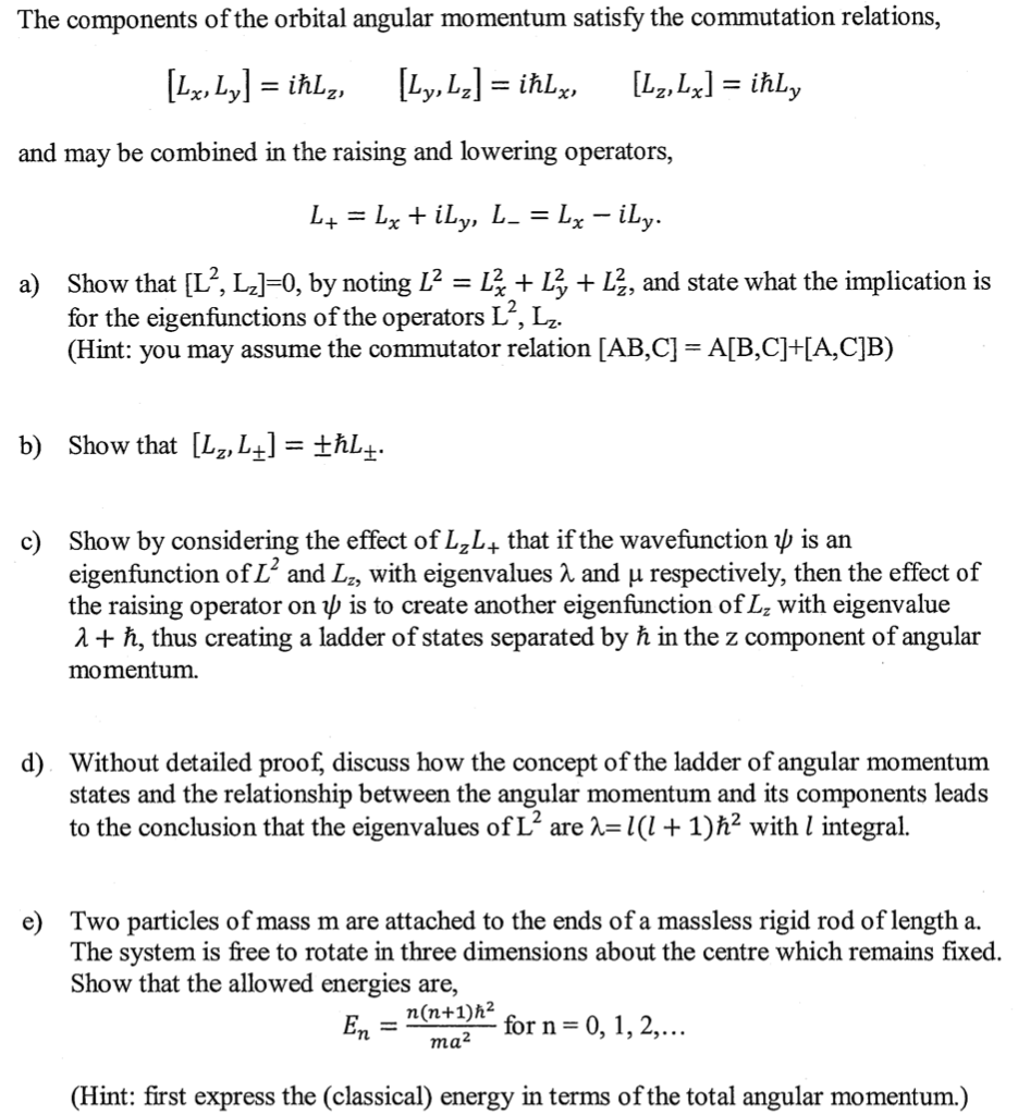 Solved The components of the orbital angular momentum | Chegg.com