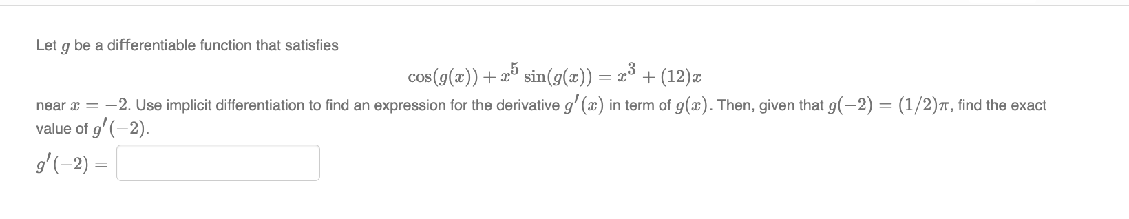 Solved Let g be a differentiable function that satisfies | Chegg.com