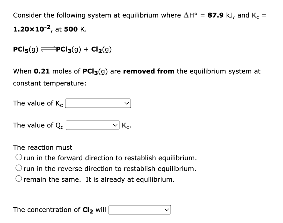 Solved The equilibrium constant, Kc, for the following | Chegg.com