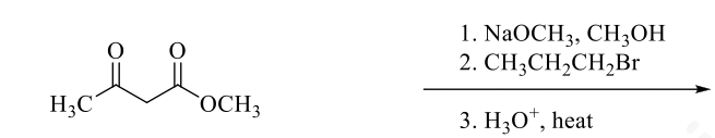 Solved 1. NaOCH3, CH3OH 2. CH3CH2CH2Br H,C OCH, 3. H307, | Chegg.com