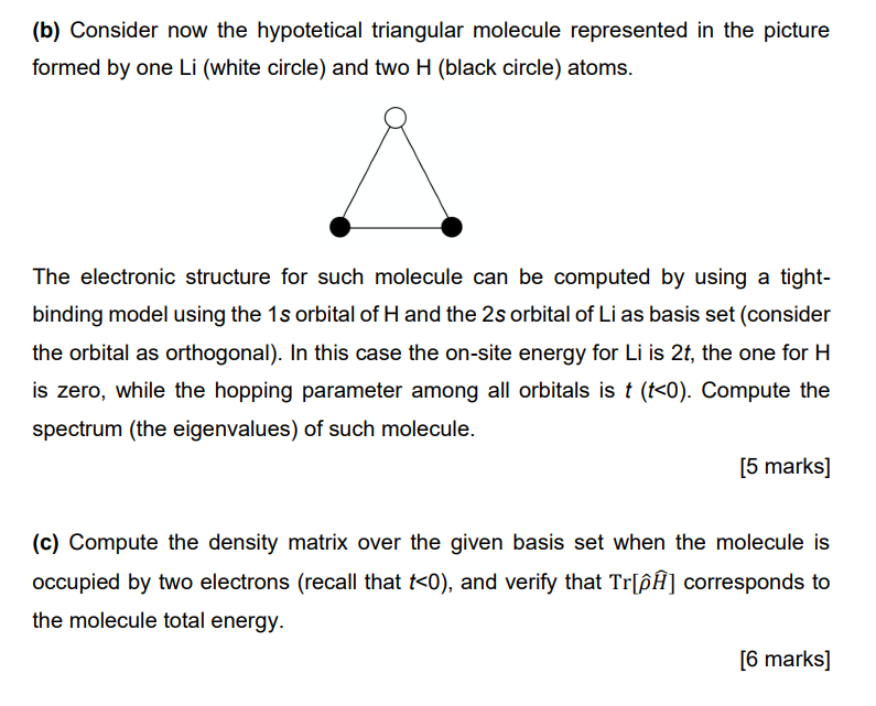 Solved (b) Consider now the hypotetical triangular molecule | Chegg.com