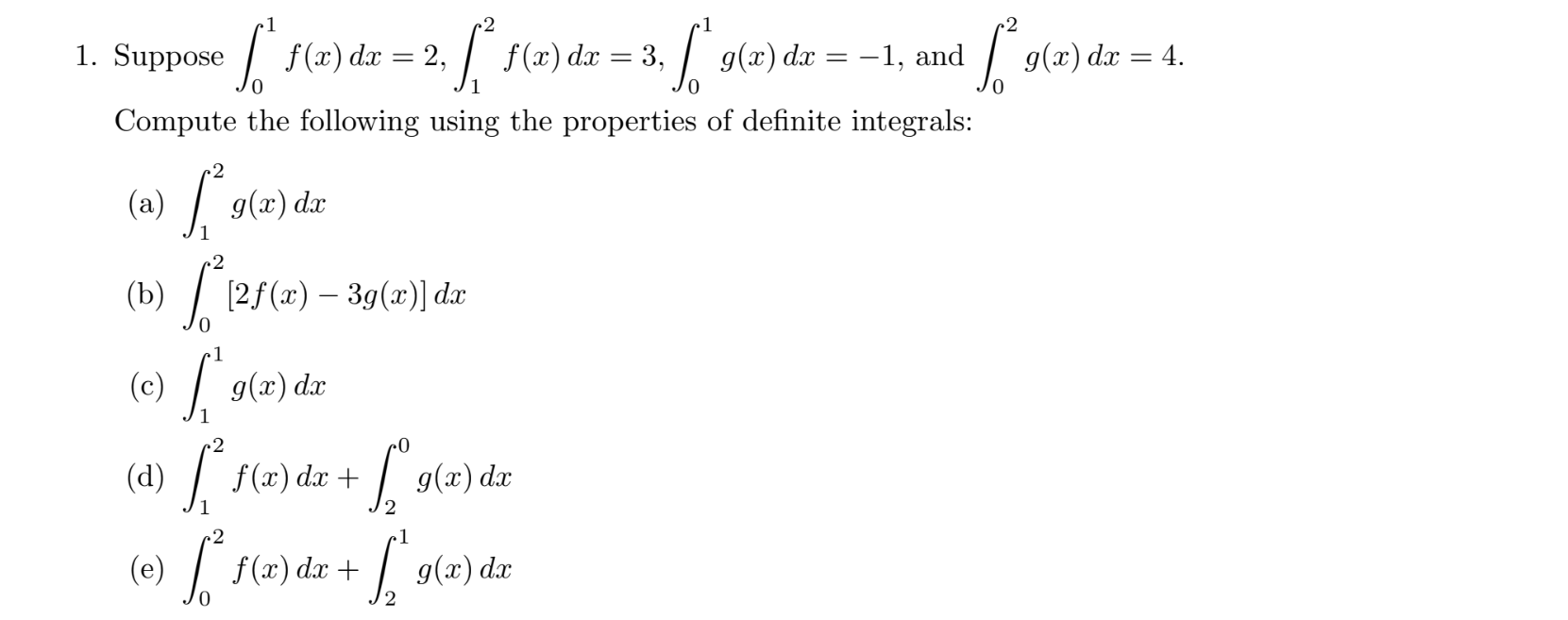 Solved 1 Suppose F x Dx 2 F x Dx 3 G x Dx Chegg