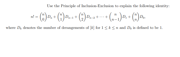 Solved Use the Principle of Inclusion-Exclusion to explain | Chegg.com