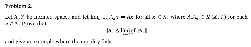 Solved Problem 2.Let x,Y be ﻿normed spaces and let | Chegg.com