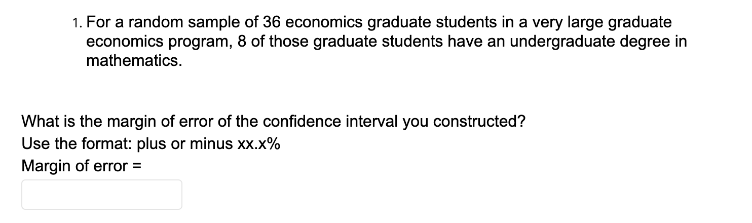 Solved 1. For a random sample of 36 economics graduate | Chegg.com