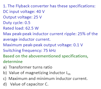 Solved 1. The Flyback converter has these specifications: DC | Chegg.com