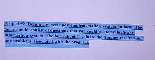 Solved Project #2. Design a generic post-implementation | Chegg.com