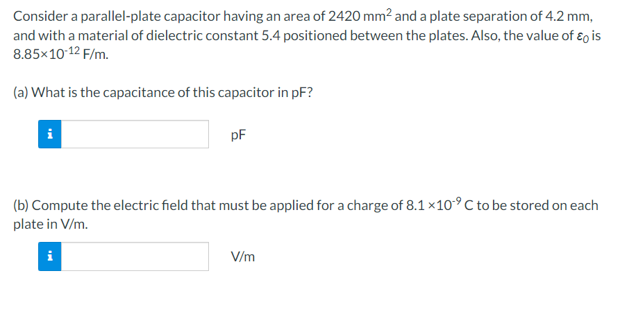 Solved Consider a parallel-plate capacitor having an area of | Chegg.com