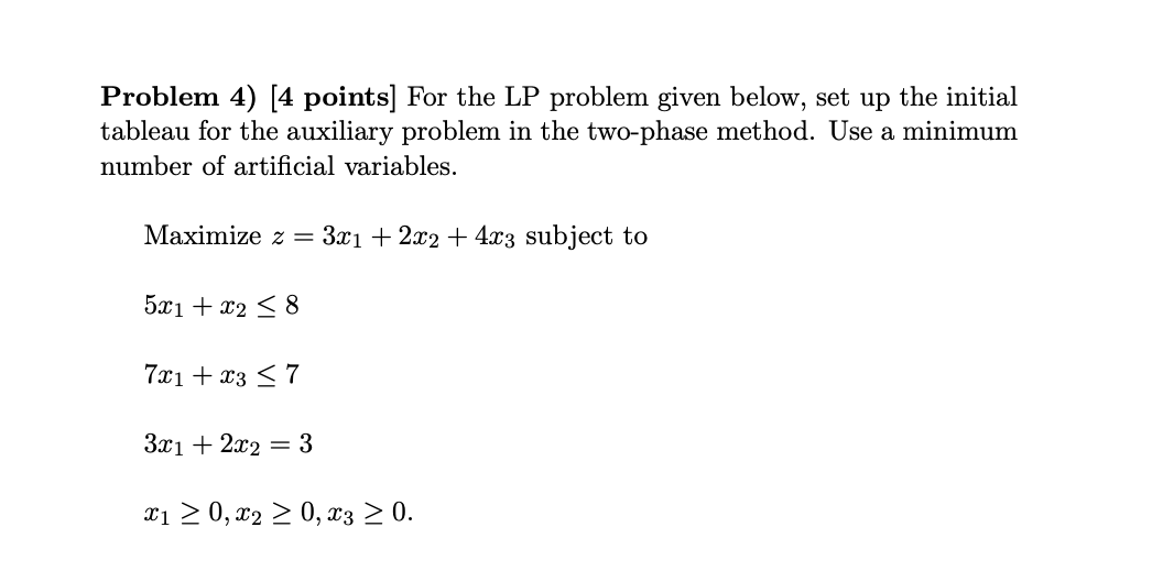 Solved Problem 4) [4 points] For the LP problem given below, | Chegg.com