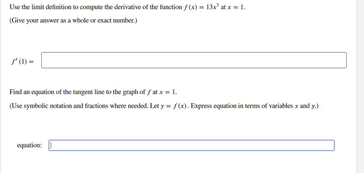 Solved Use the limit definition to compute the derivative of | Chegg.com