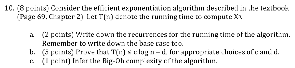 10. (8 points) Consider the efficient exponentiation | Chegg.com