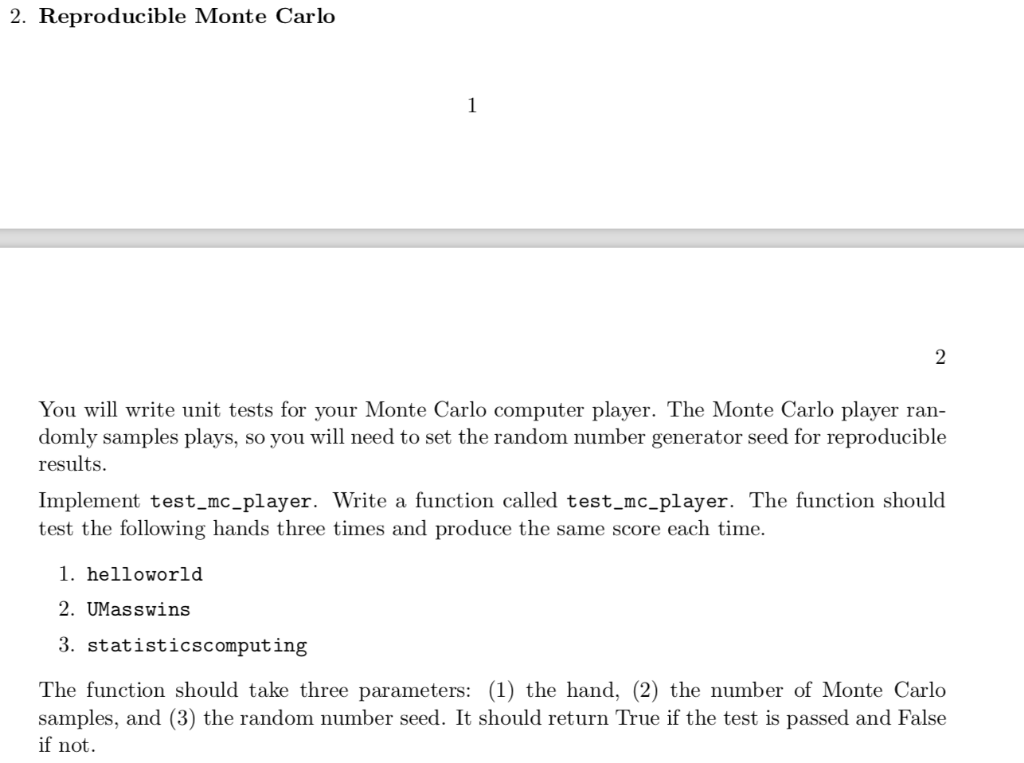 2. Reproducible Monte Carlo 2 You will write unit | Chegg.com