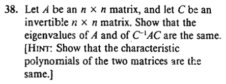 Solved 38. Let A be an n×n matrix, and let C be an | Chegg.com