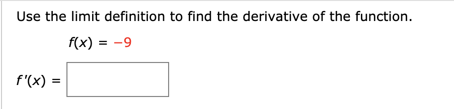 Solved Use the limit definition to find the derivative of | Chegg.com