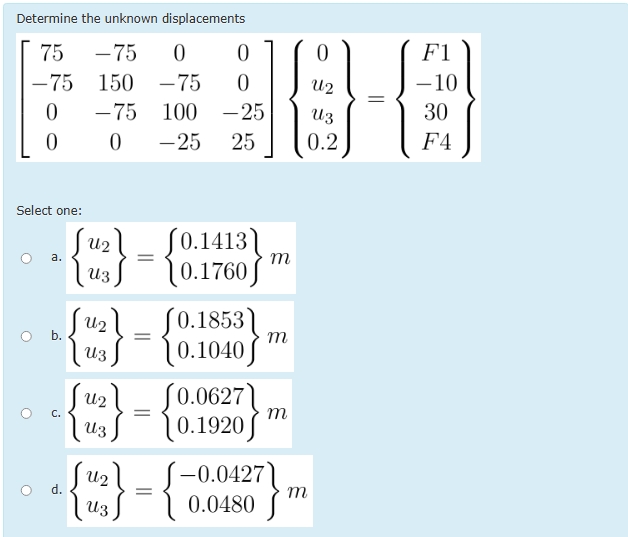Solved Determine the unknown | Chegg.com