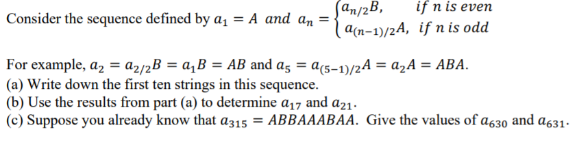 Solved Consider the sequence defined by aj = A and an = | Chegg.com