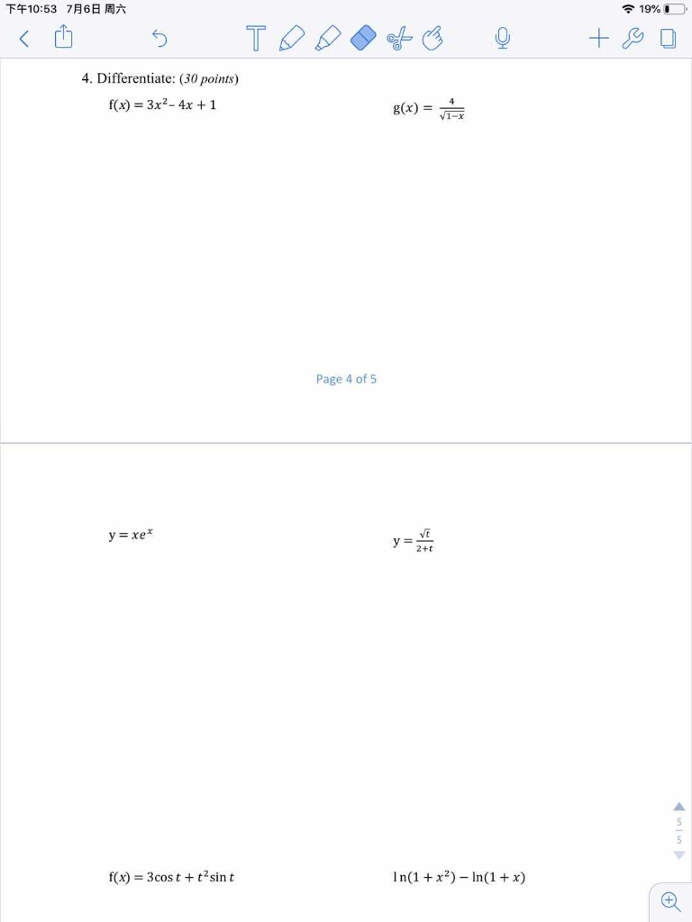 Solved 下午10:53 7月6日周六 19% I TO 4. Differentiate: (30 points | Chegg.com