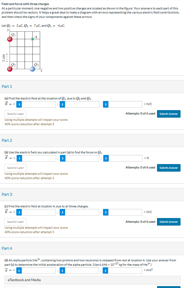 Solved Field and force with three chargesAt a particular | Chegg.com