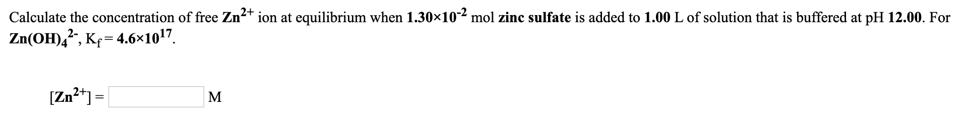 Solved Calculate the concentration of free Zn2+ ion at | Chegg.com