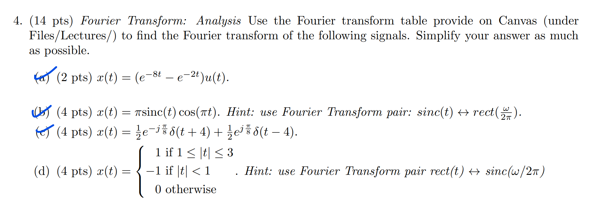 Solved 4. (14 pts) Fourier Transform: Analysis Use the | Chegg.com