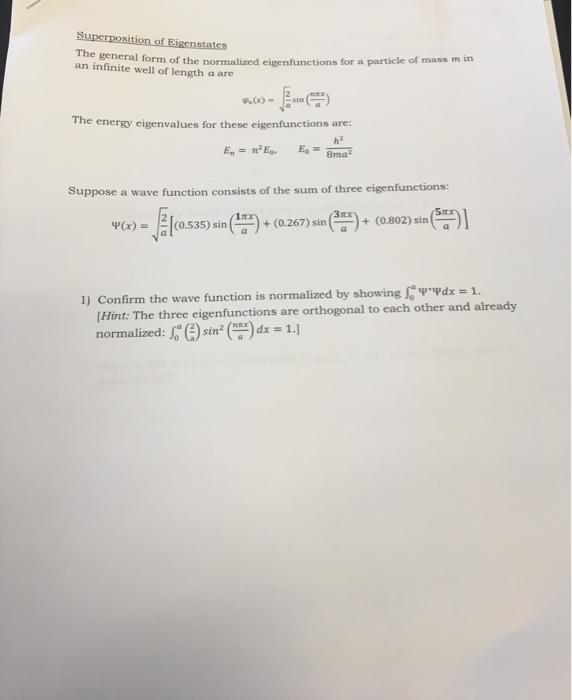 Solved The general form of the normalized eigenfunction for | Chegg.com