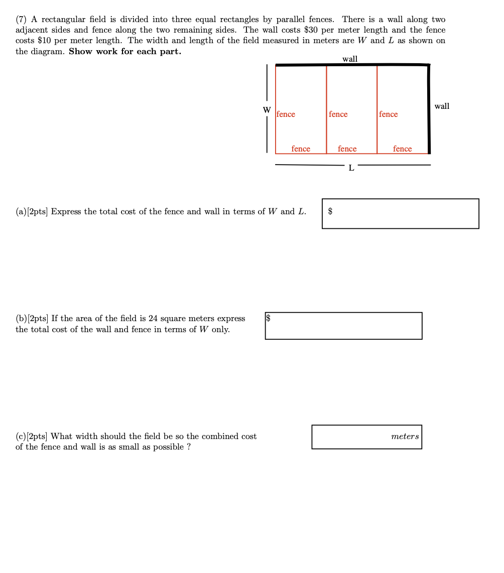 Solved (7) A rectangular field is divided into three equal | Chegg.com