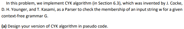 Solved In This Problem We Implement Cyk Algorithm In 