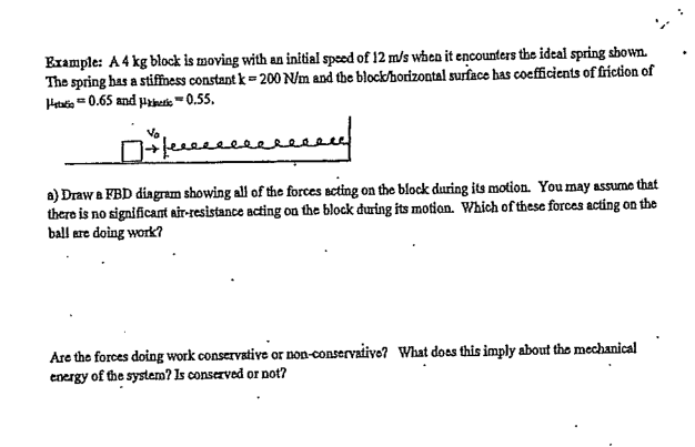 Solved Example: A 4 kg block is moving with an initial speed | Chegg.com