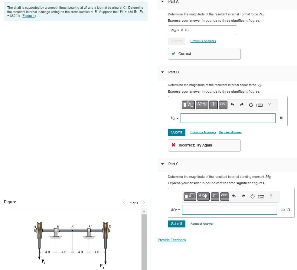 Solved The shaft is supported by a smooth thrust bearing at | Chegg.com