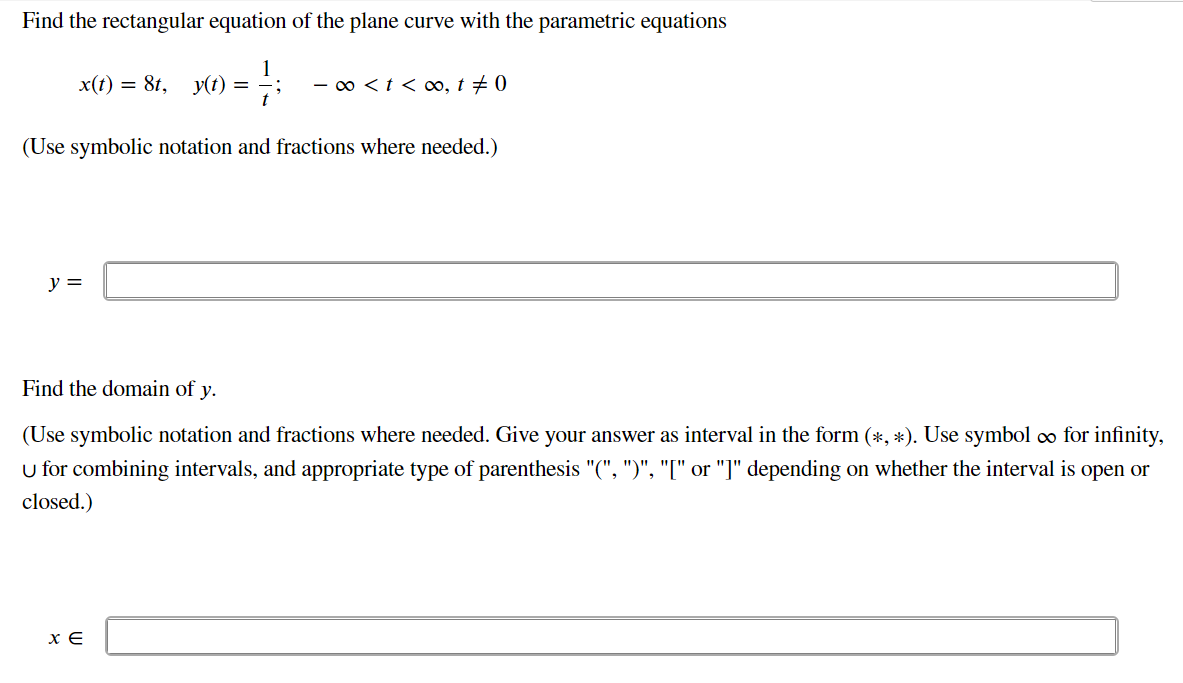 Solved Find the rectangular equation of the plane curve with | Chegg.com