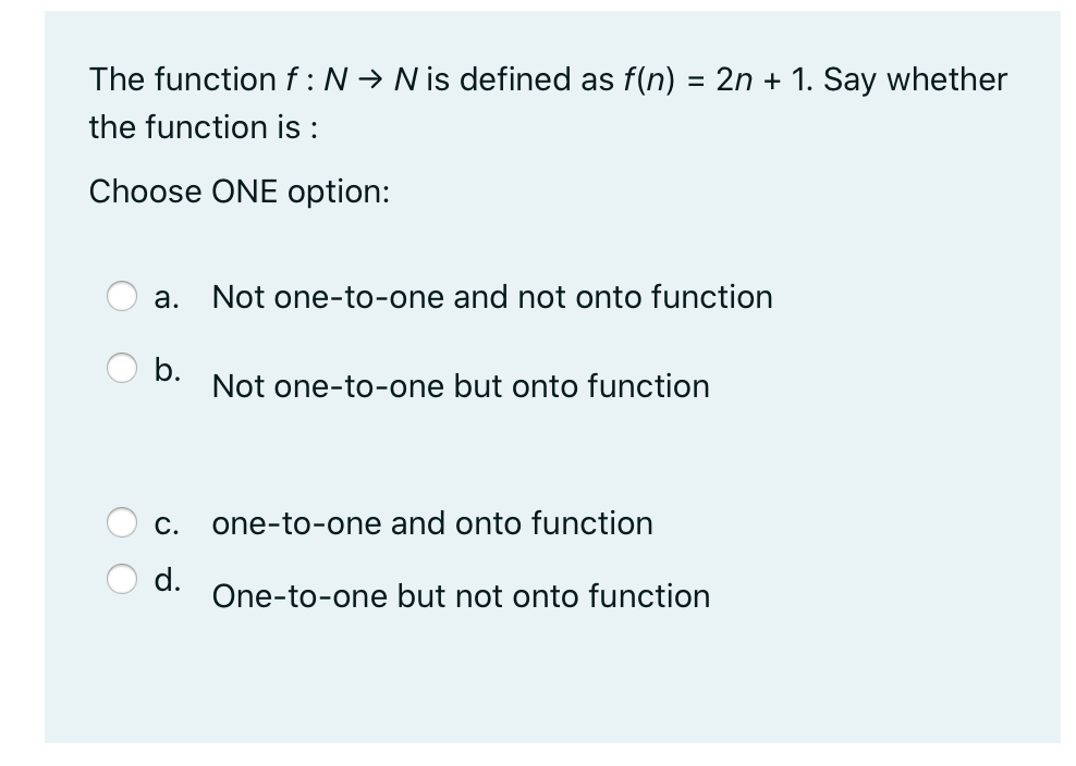 Solved The function f:N → N is defined as f(n) = 2n + 1. Say | Chegg.com
