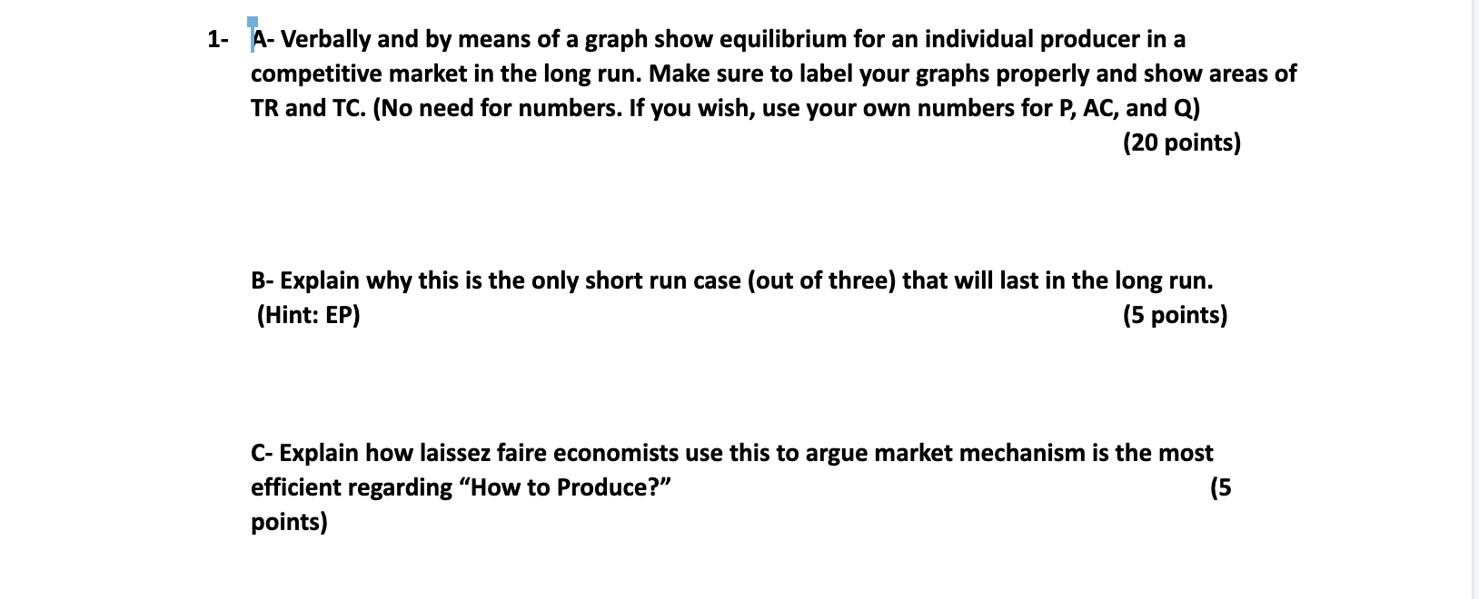 Solved 1- A- Verbally and by means of a graph show | Chegg.com