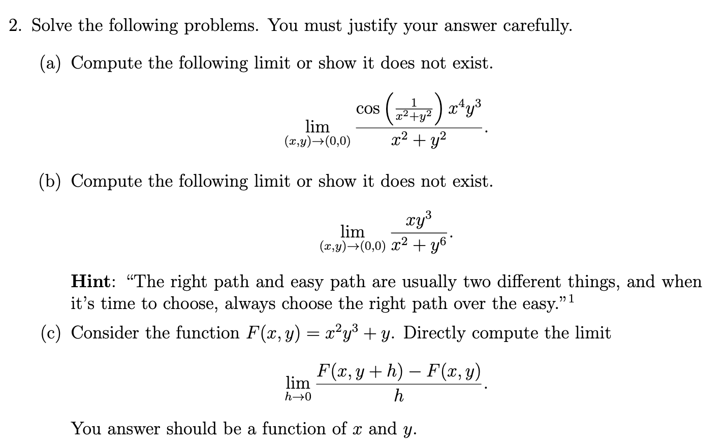 Solved Solve the following problems. You must justify your | Chegg.com
