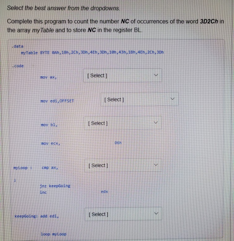Select the best answer from the dropdowns. Complete | Chegg.com