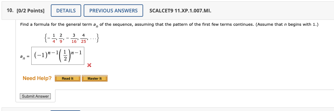 Solved Find a formula for the general term an of the | Chegg.com