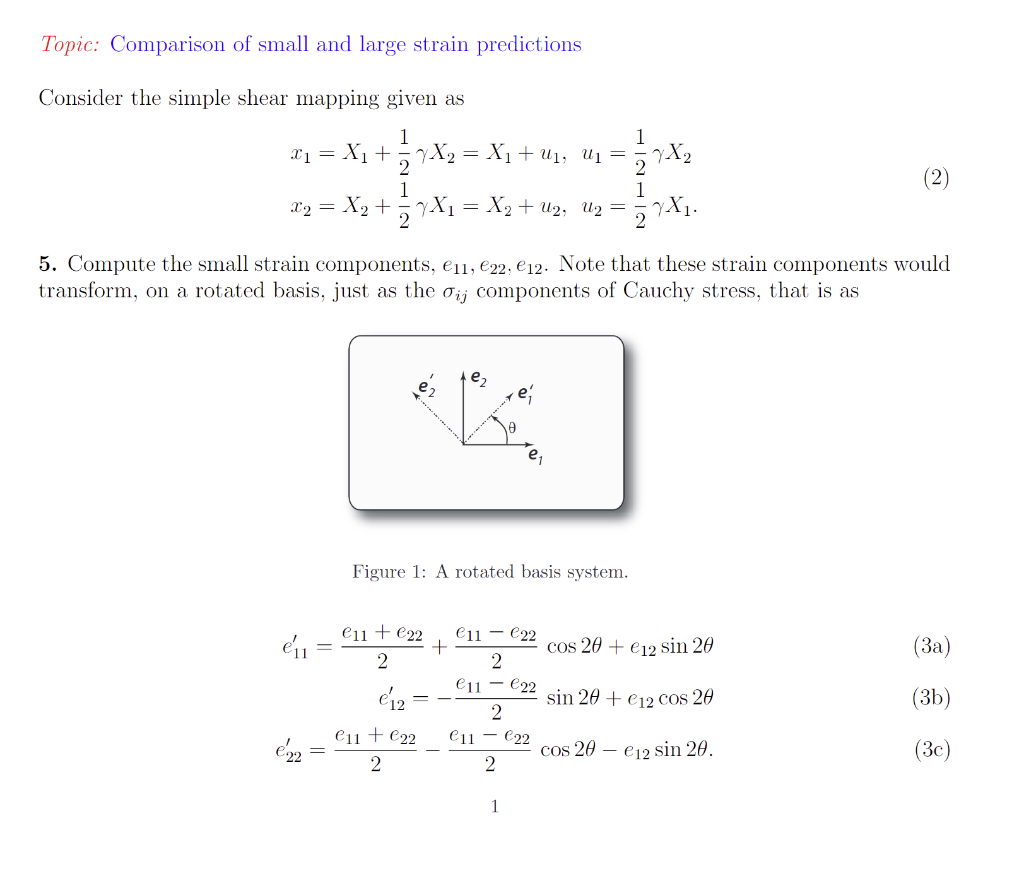 Solved Topic: Comparison of small and large strain | Chegg.com