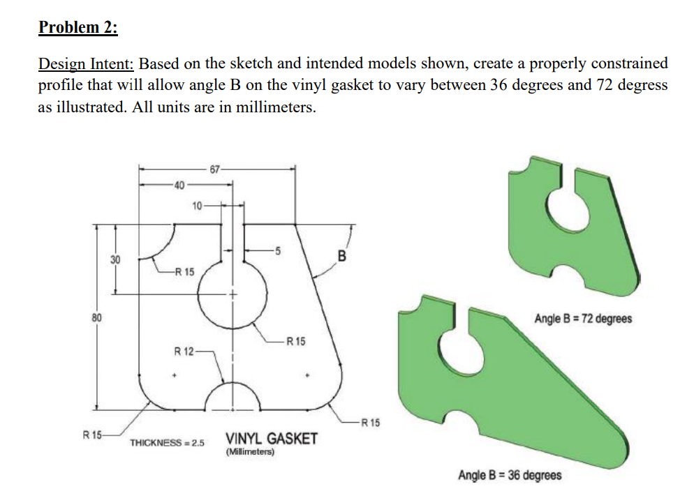 Solved Problem 2: Design Intent: Based on the sketch and | Chegg.com