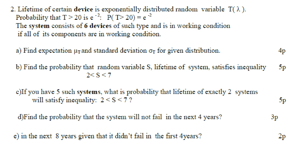 Solved 2. Lifetime of certain device is exponentially | Chegg.com