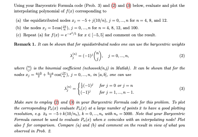 Using your Barycentric Formula code (Prob. 3) and (2) | Chegg.com