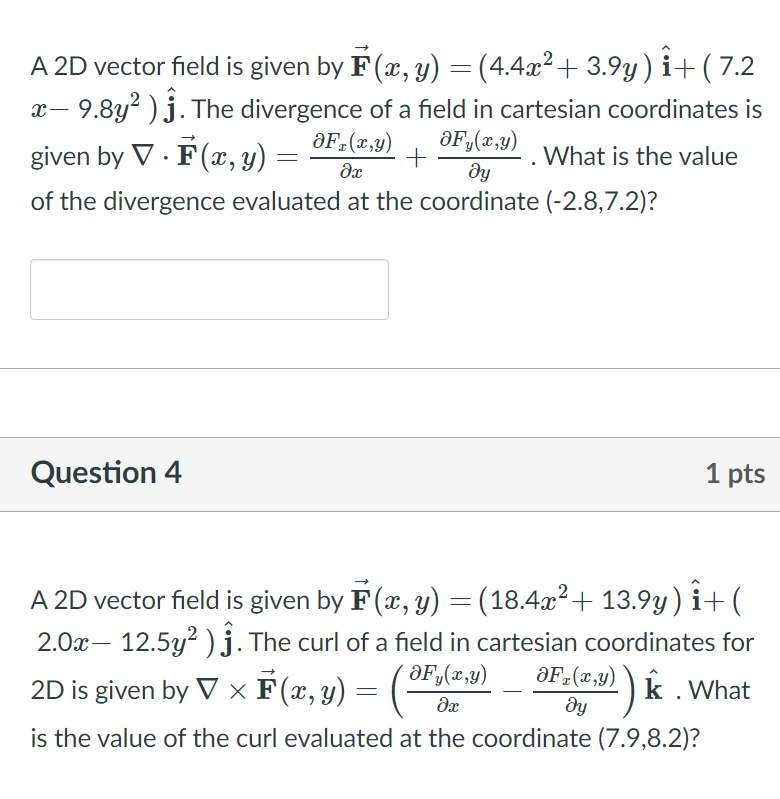 Solved A 2D vector field is given by F(x, y) =(4.4x2 + 3.97) | Chegg.com