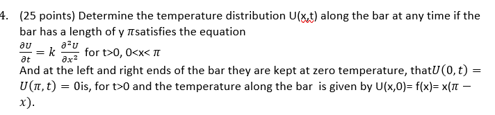 Solved 4. (25 points) Determine the temperature distribution | Chegg.com