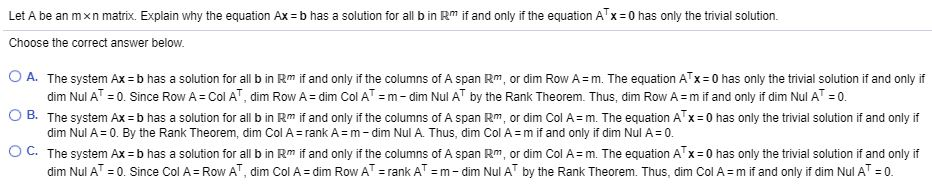 Solved Let A be an m×n matrix. Explain why the equation Ax=b | Chegg.com