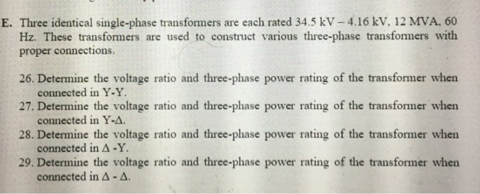 Solved E. Three identical single-phase transformers are each | Chegg.com