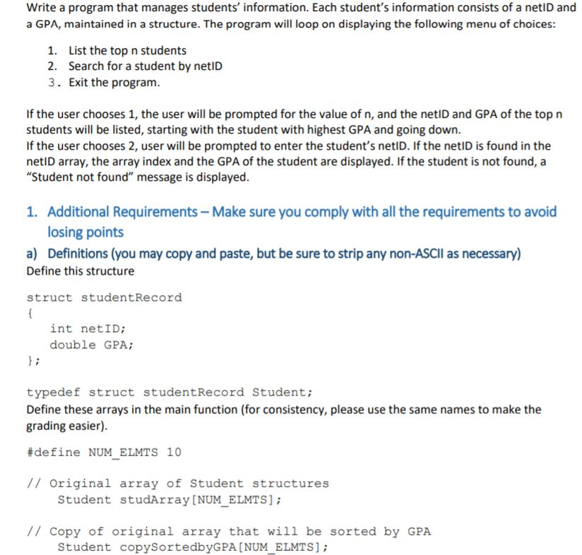 Solved: Write A Program That Manages Students' Information... | Chegg.com